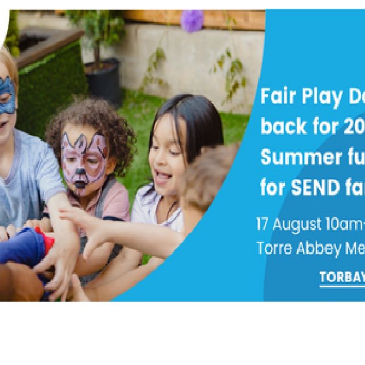 Combe Pafford School - Fair Play Day, 17th August at Torre Abbey Meadows